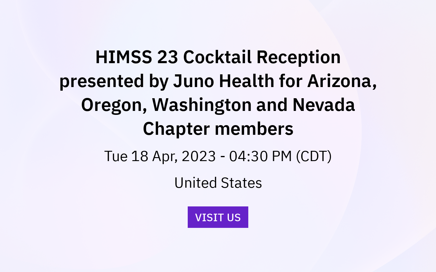 HIMSS 23 Cocktail Reception presented by Juno Health for Arizona ...